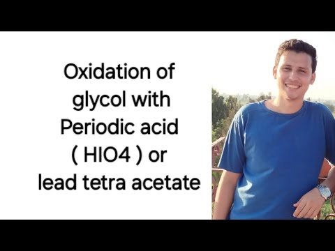 Oxidation of glycol with Periodic acid ( HIO4 ) or lead tetra acetate ...