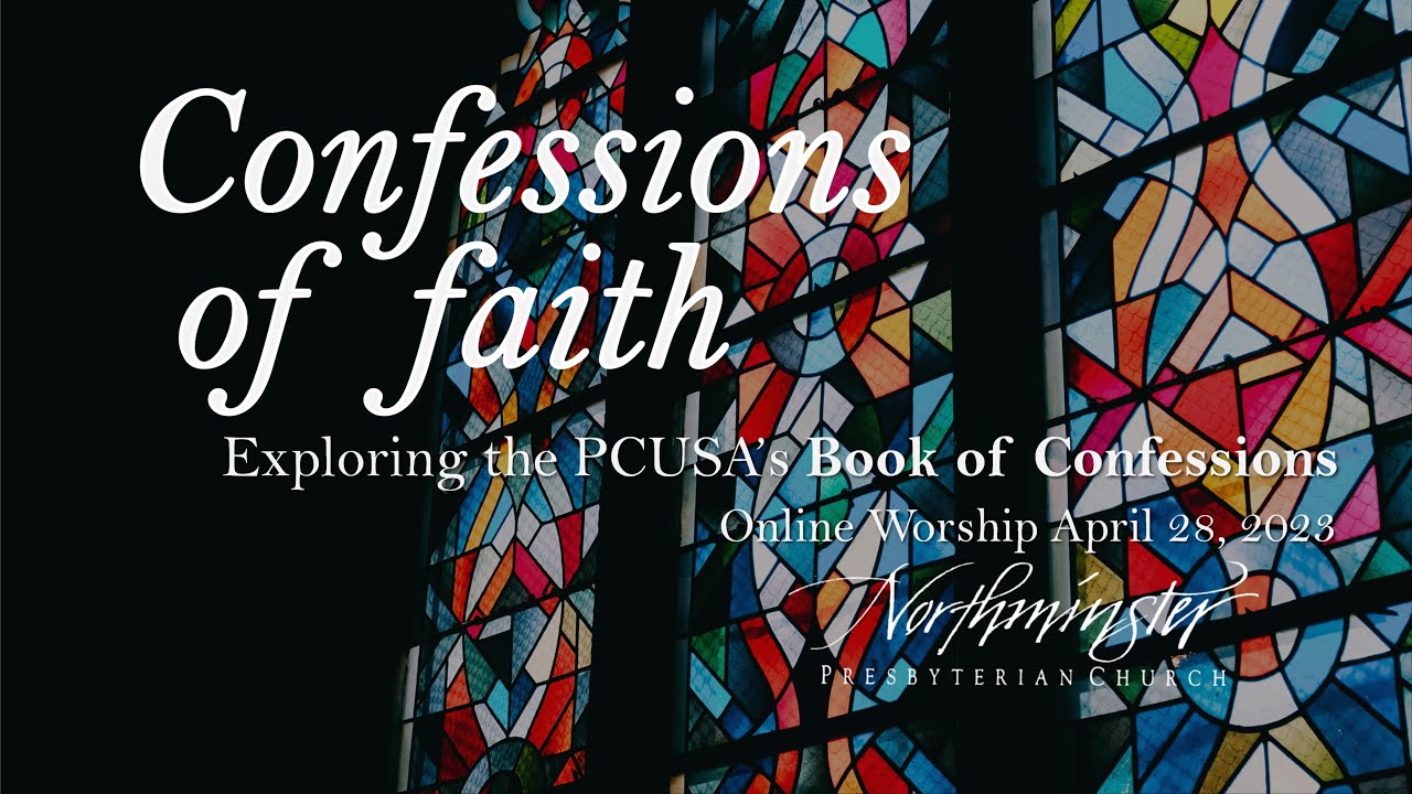 Confessions of Faith: The Apostles' Creed - Online Worship Service ...