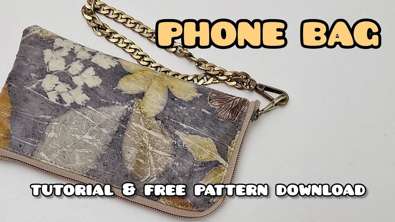 Phone Bag Tutorial - YouTube