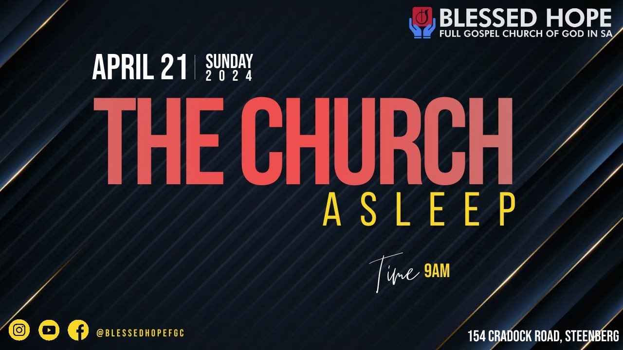 Sunday morning service: 'THE CHURCH ASLEEP' - YouTube