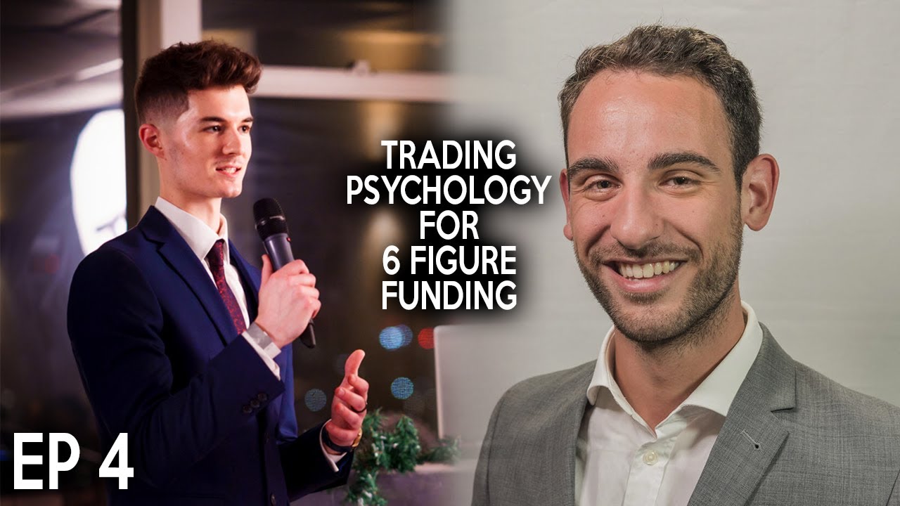 Trading Psychology for 6 Figure Funding | Six Figure Journey - YouTube