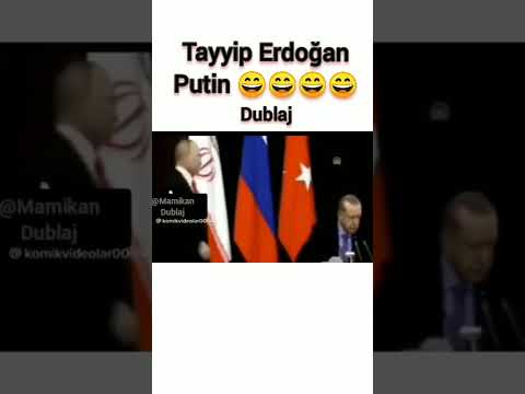 TAYYİP ERDOĞAN PUTİN Mamikan Dublaj