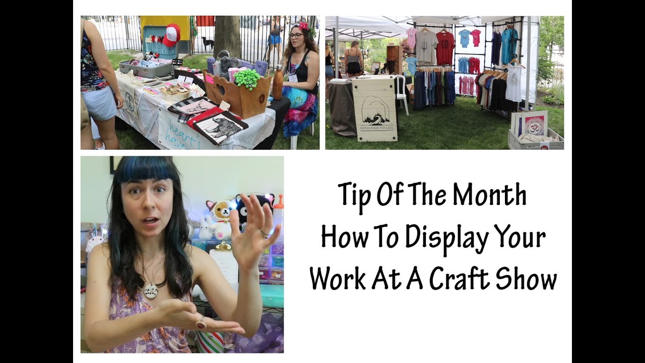 How To Display Your Work At A Craft Show - YouTube