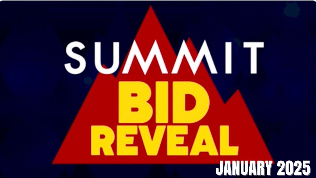 Summit Bid Reveal: January 2025 - YouTube