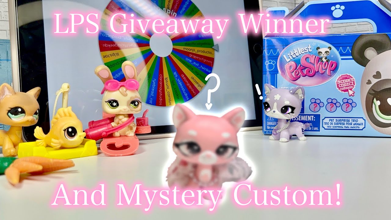 300 SUBSCRIBER LPS GIVEAWAY WINNER!! - YouTube