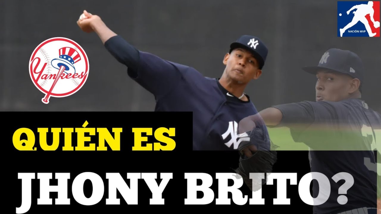 QUIÉN ES JHONY BRITO, SUSTITUTO DE A LUIS SEVERINO EN LOS YANKEES? #MLB ...