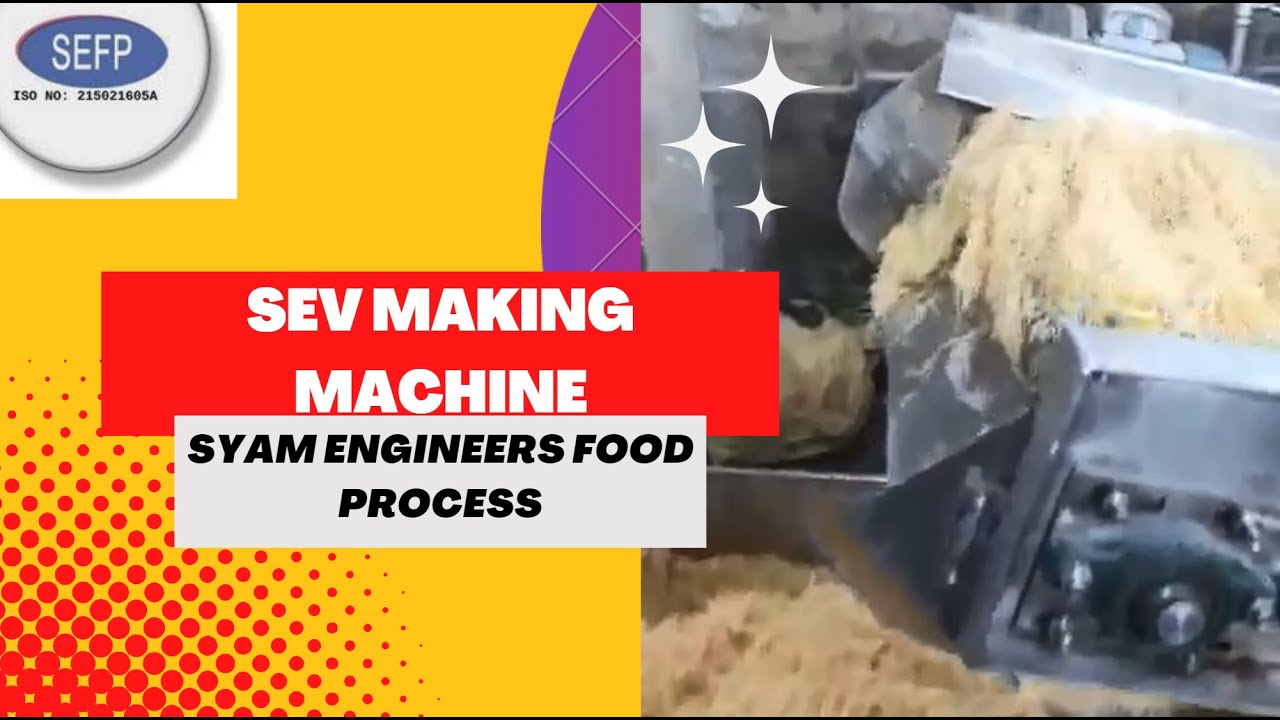 Sev Making Machine || Syam Engineers Food Process || sev machine || sev ...