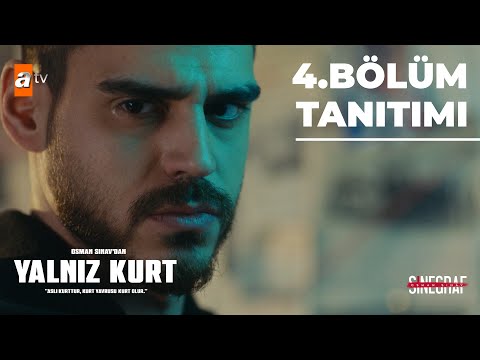 Yalnız Kurt 4. Bölüm Tanıtımı