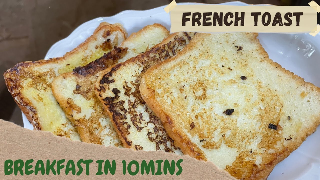 French Toast | Bread Recipe | Breakfast in 10mins - YouTube