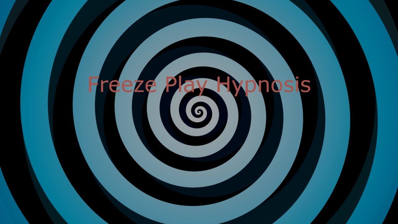 Freeze Play - Hypnosis Video - YouTube