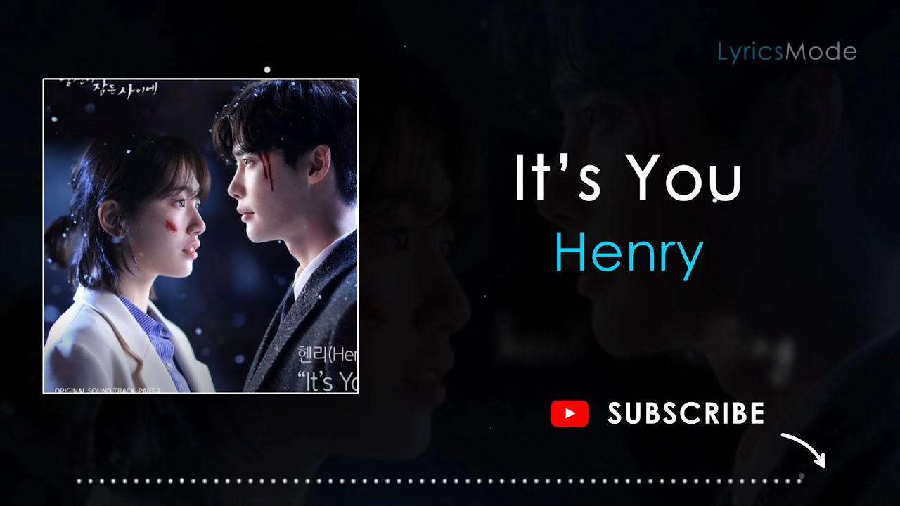 IT'S YOU – HENRY - LYRICS - YouTube