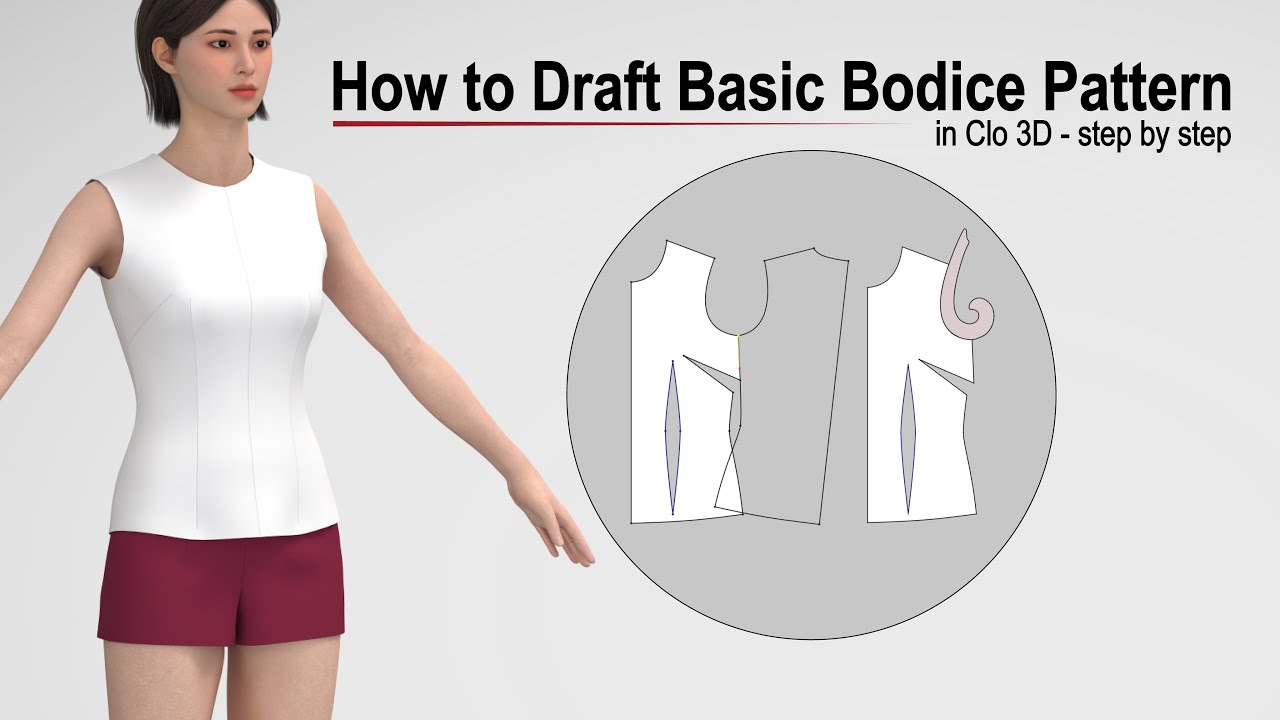 CLO 3D | How to Draft Basic Bodice Pattern in Clo 3D - step by step - YouTube