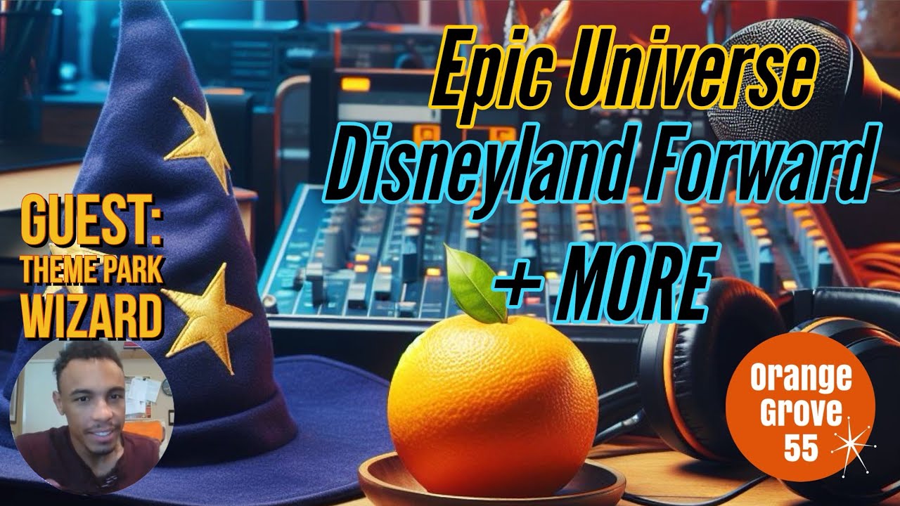 Epic Universe, Disneyland Forward + MORE w/ Theme Park Wizard - YouTube