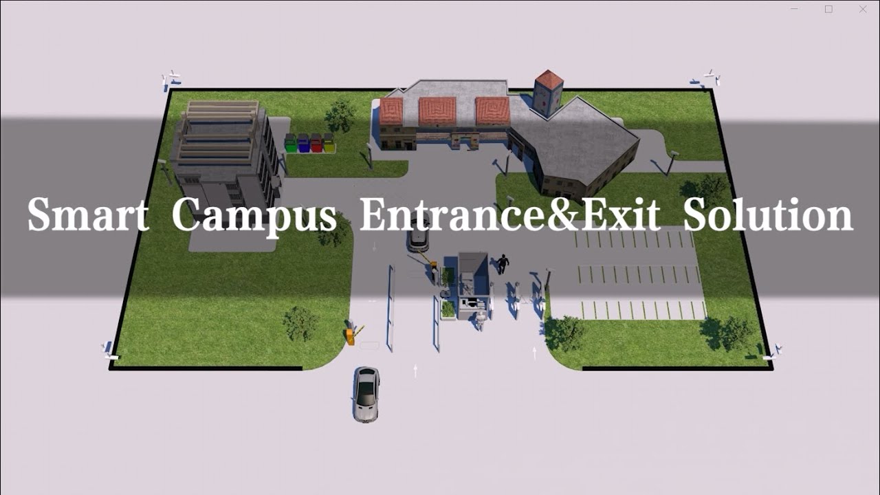 Smart Campus Entrance & Exit Solution - YouTube