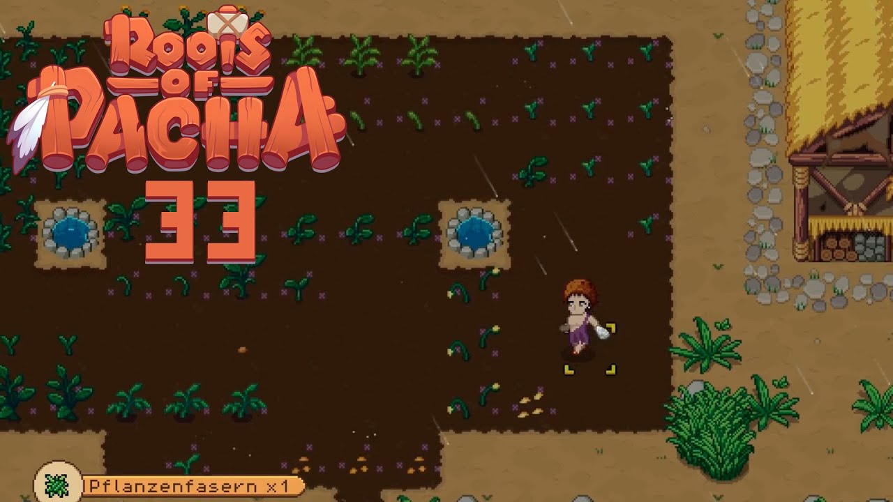 Roots of Pacha #33 ⚒️ Ich liebe es wenn es Regnet - YouTube