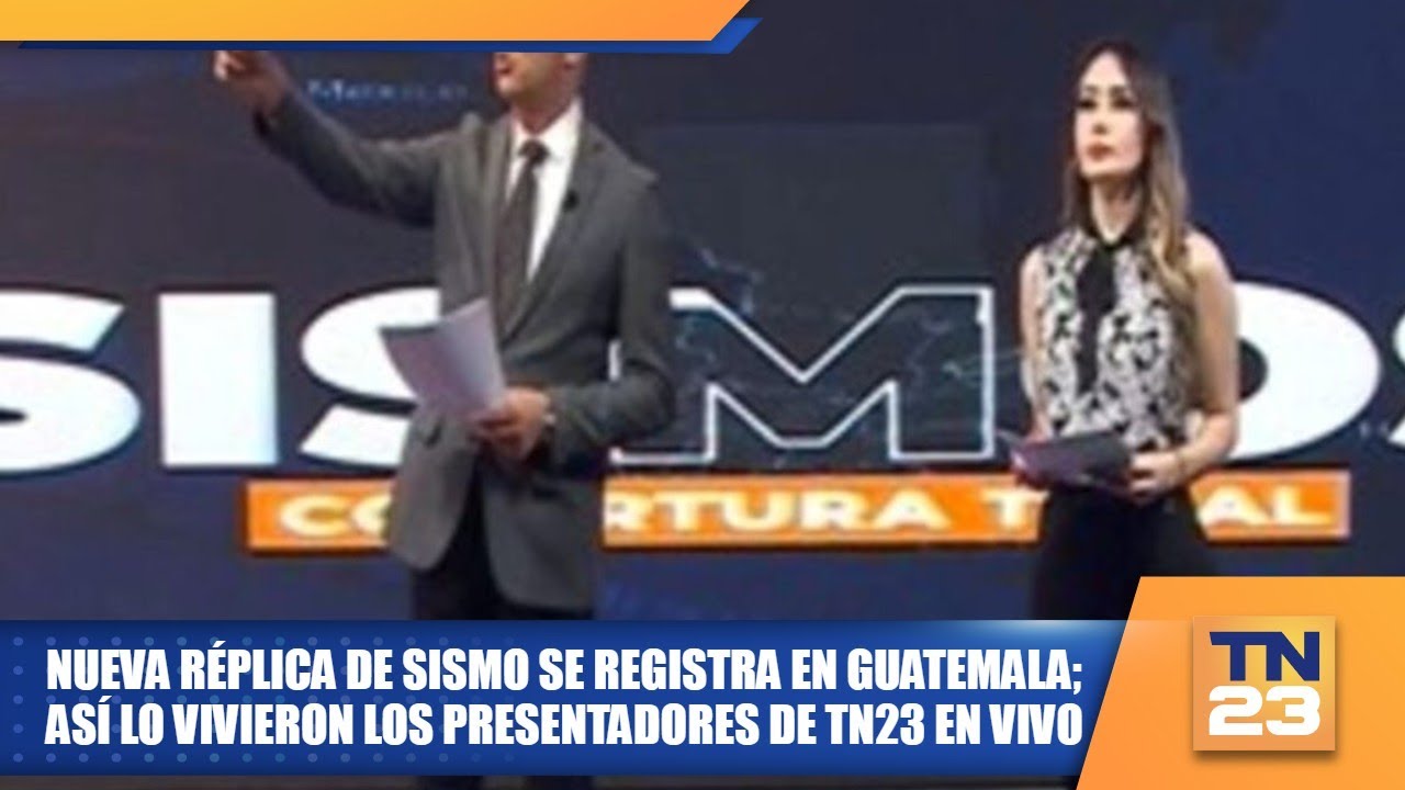 Nueva réplica de sismo se registra en Guatemala; así lo vivieron los ...