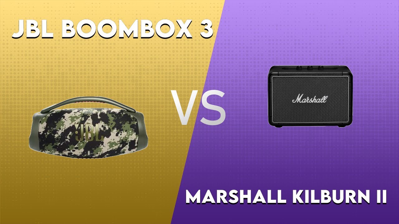JBL Boombox 3 vs Marshall Kilburn II Technical Comparison - YouTube