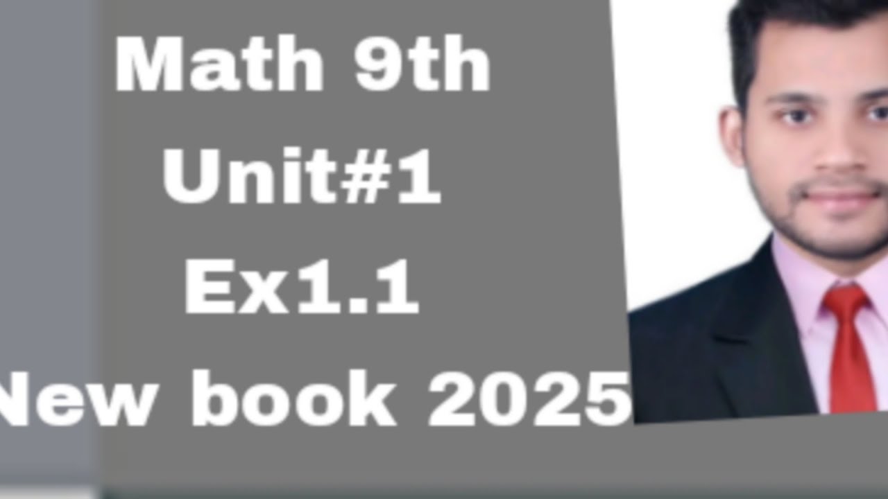 Math new book Class 9th Unit#1 Ex1.1 - YouTube
