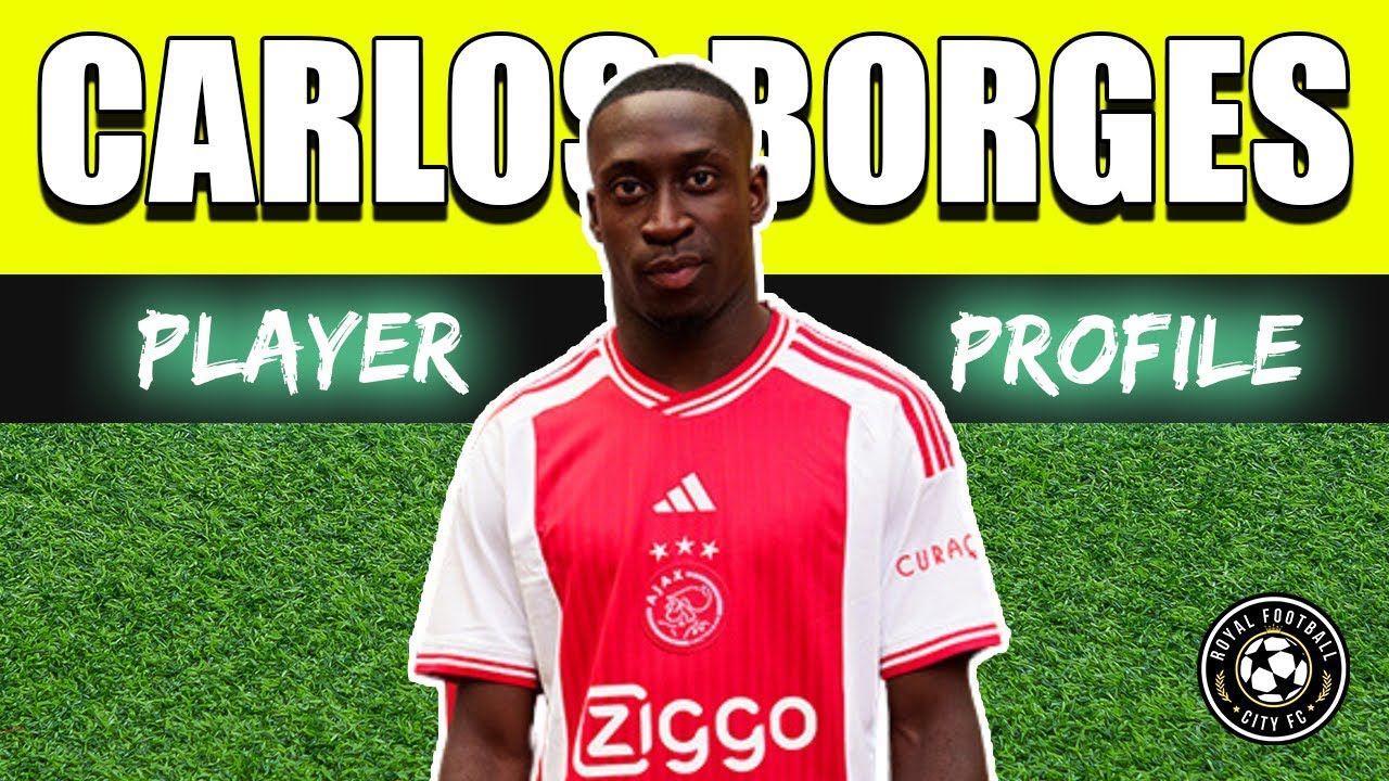 Who is Carlos “Forbs” Borges? 🇵🇹 Football Player Profile - AFC Ajax ...
