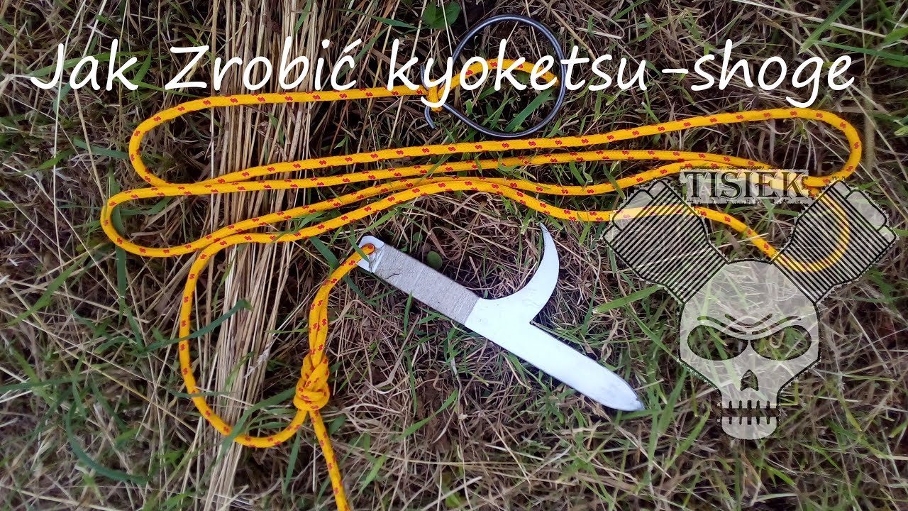 Jak zrobić kyoketsu-shoge prosto i tanio, we własnym garażu/warsztacie ...