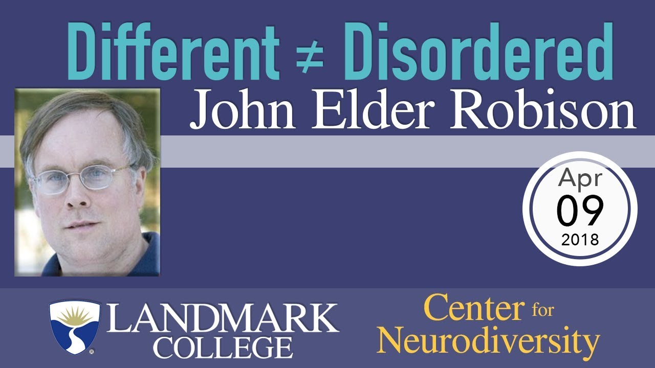 Different ≠ Disordered - John Elder Robison 4/9/18 - YouTube