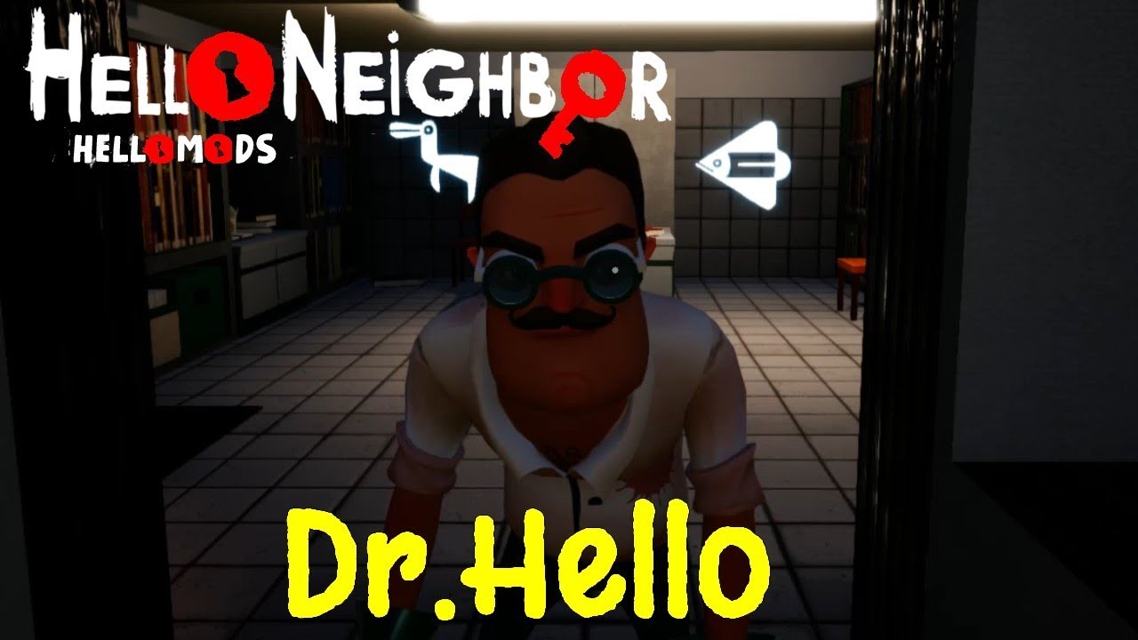 Dr.Hello (Hello Neighbor Mod) Gameplay Playthrough - YouTube