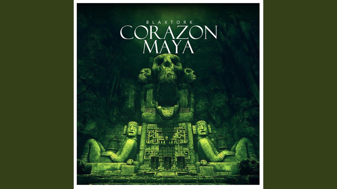 Corazon Maya - YouTube