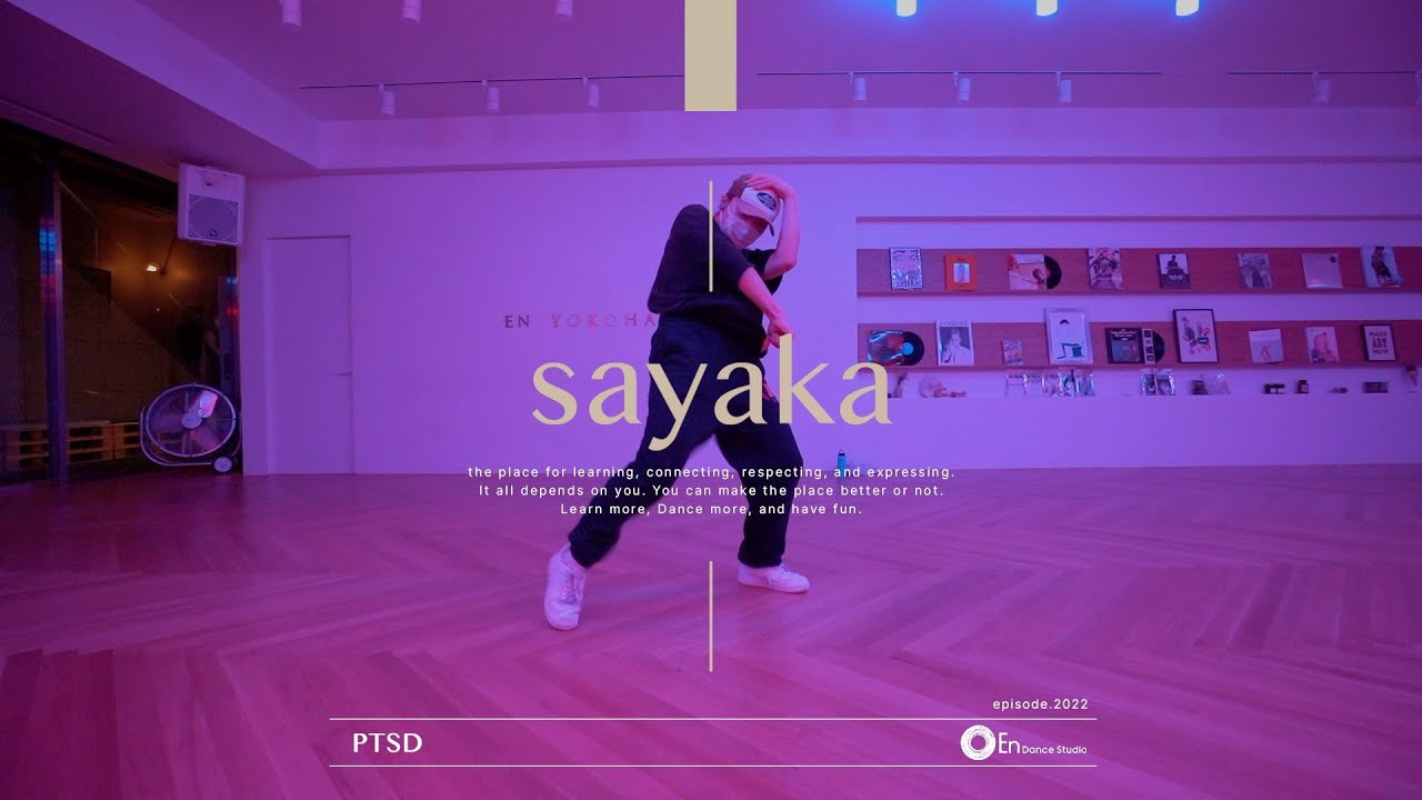 sayaka " PTSD / Fantasia feat. Tank & The Bonfyre " @En Dance Studio Yokohama - YouTube