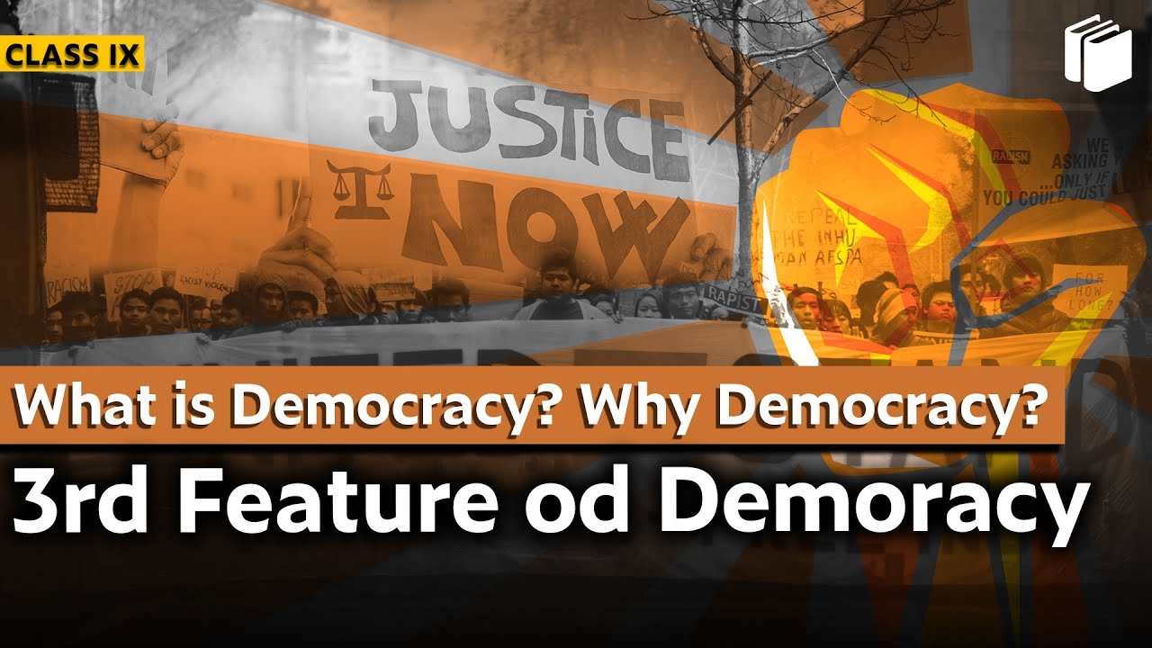 3rd Feature of Democracy | What is Democracy? Why Democracy?| Chapter 2 ...