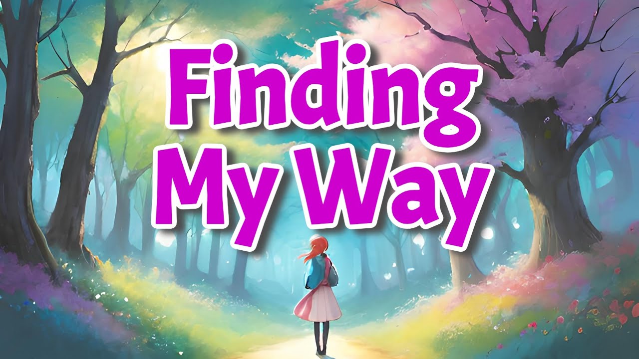 Finding My Way: A Journey of Self-Discovery, Hope, and Happiness in ...