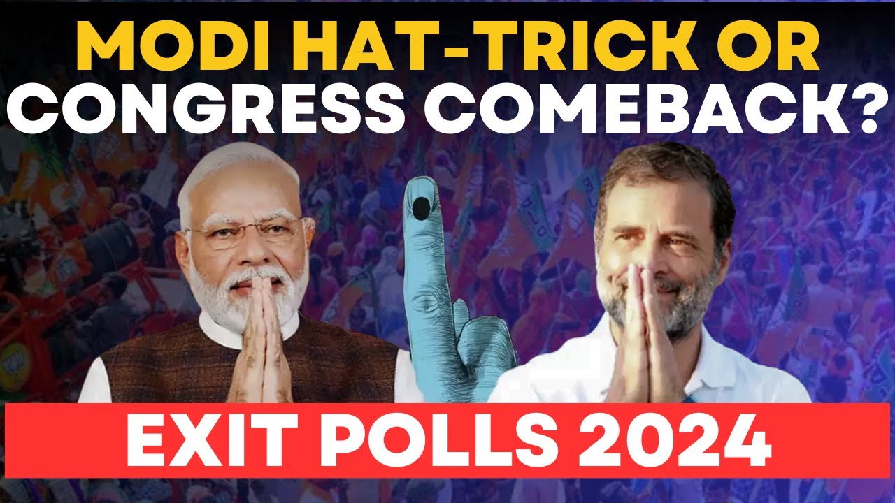 Lok Sabha Exit Poll 2024 LIVE | EXIT POLL 2024 LIVE Updates| Lok Sabha ...