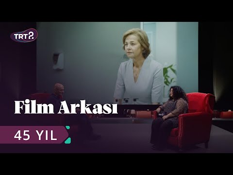 45 Years (45 Yıl) | Film Arkası 60. Bölüm
