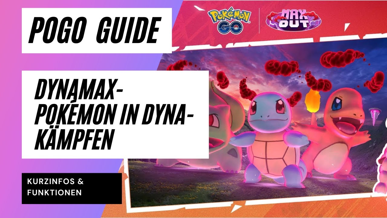 Guide: Dynamax-Pokémon in Dyna-Kämpfen, was erwartet uns genau?`Deutsch ...