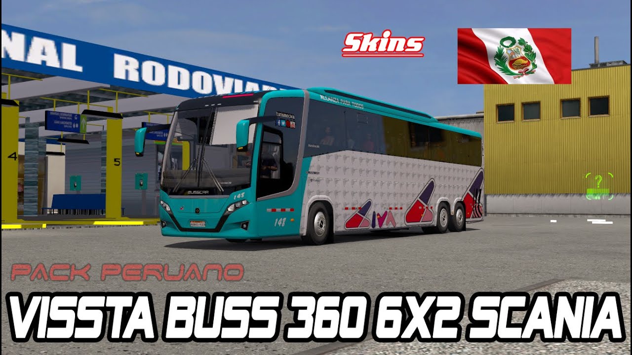 VISSTA BUS 360 SCANIA 6X2 V1.36x- 1.35x SKINS PERUANOS - YouTube