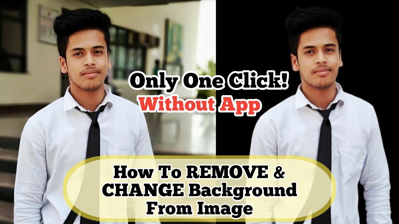 How to Remove & Change Background From Image | How to Remove Image ...