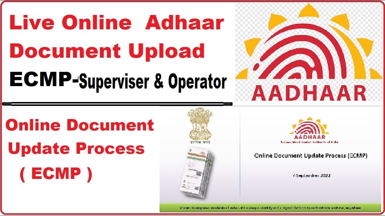 Aadhaar(10 Year Old) Online/Offline Document Upload ECMP/UCL Operator/Supervisor Training 2022 ...