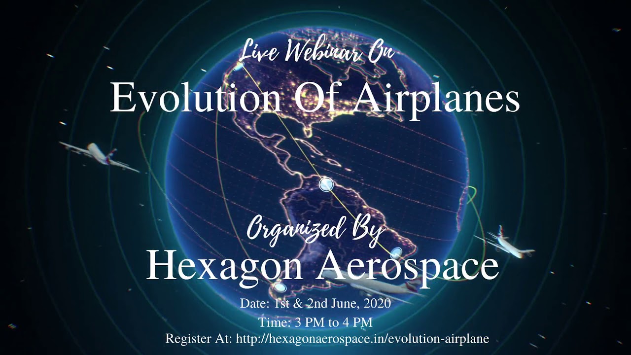 Evolution Of Airplanes | Webinar - YouTube