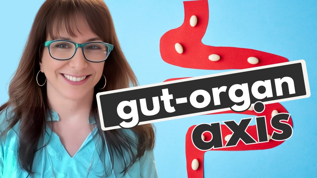 Microbiome Foundations Dysbiosis and the Gut Organ Axis with Dr. Sarah ...