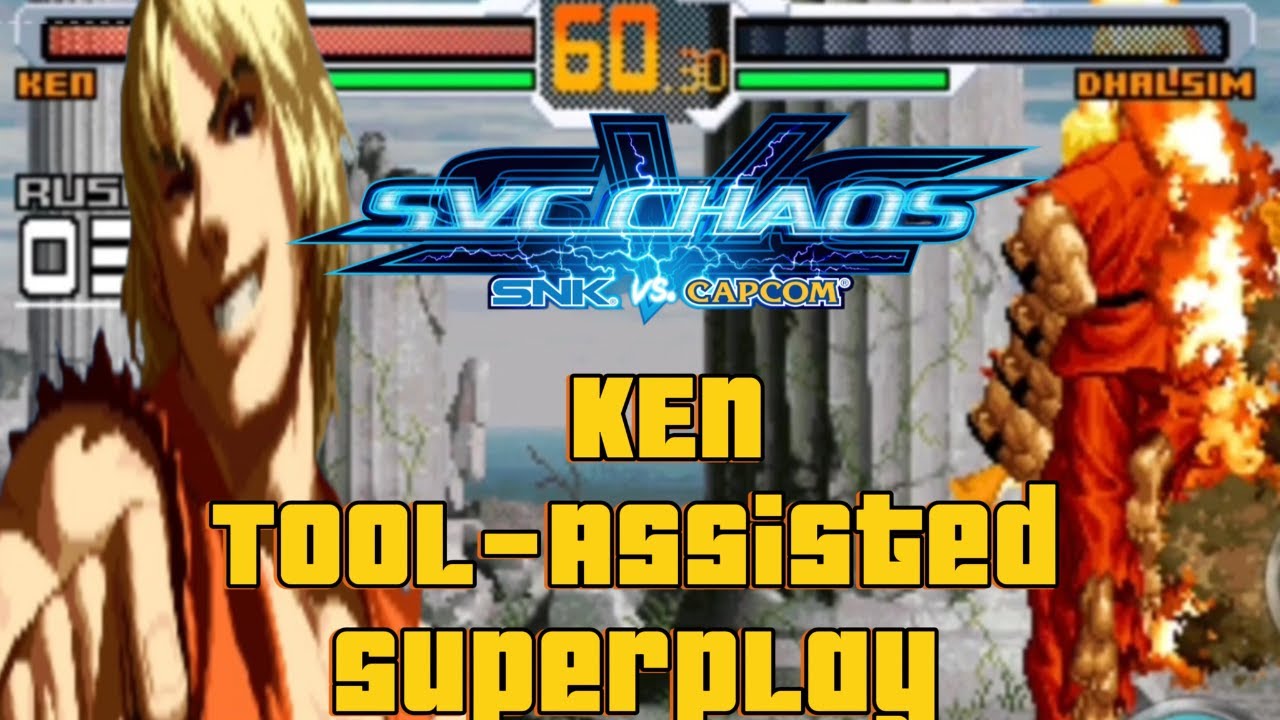 KEN Tool-Assisted Superplay (TAS) SNK vs. Capcom: SVC Chaos 2003 # ...