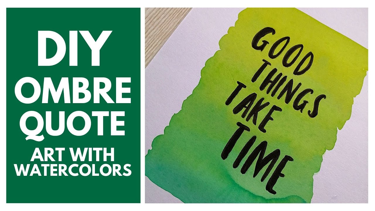 DIY Easy Watercolor Ombre Quotes Art - YouTube