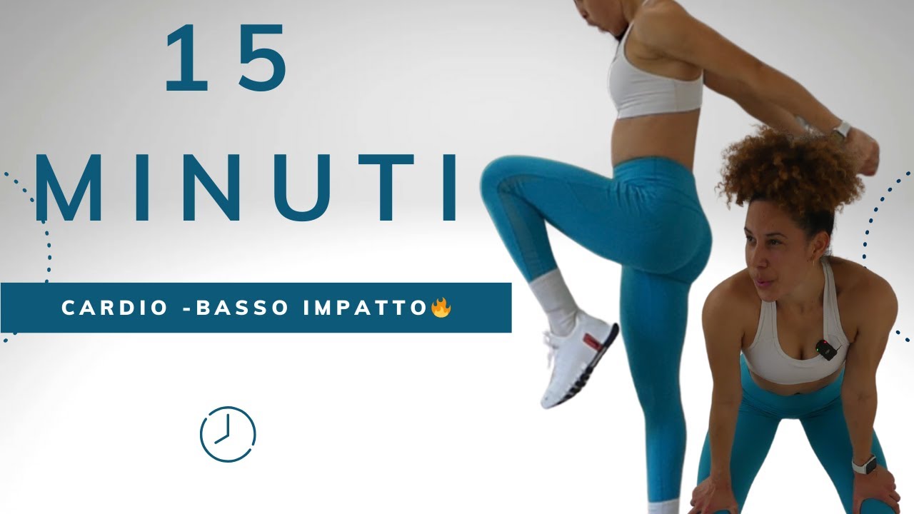 CARDIO 15 Minuti | Basso Impatto | Senza Salti - YouTube