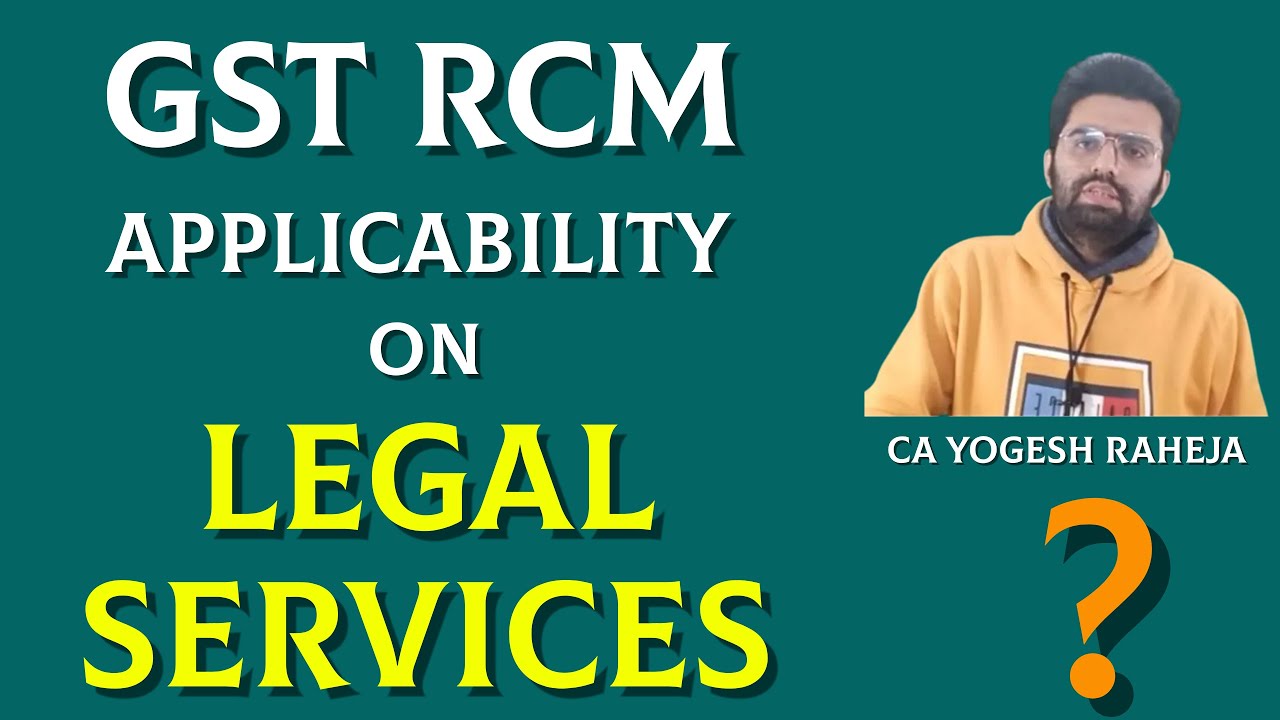 GST RCM on Legal Services | RJR Professional Bulletin - YouTube