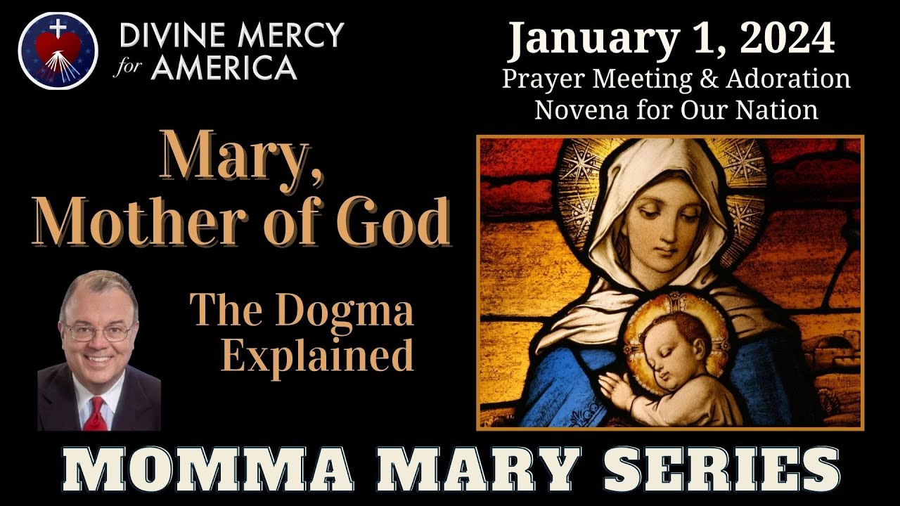 Kevin McCarthy JD, STL - Mary Mother of God The Dogma Explained ...