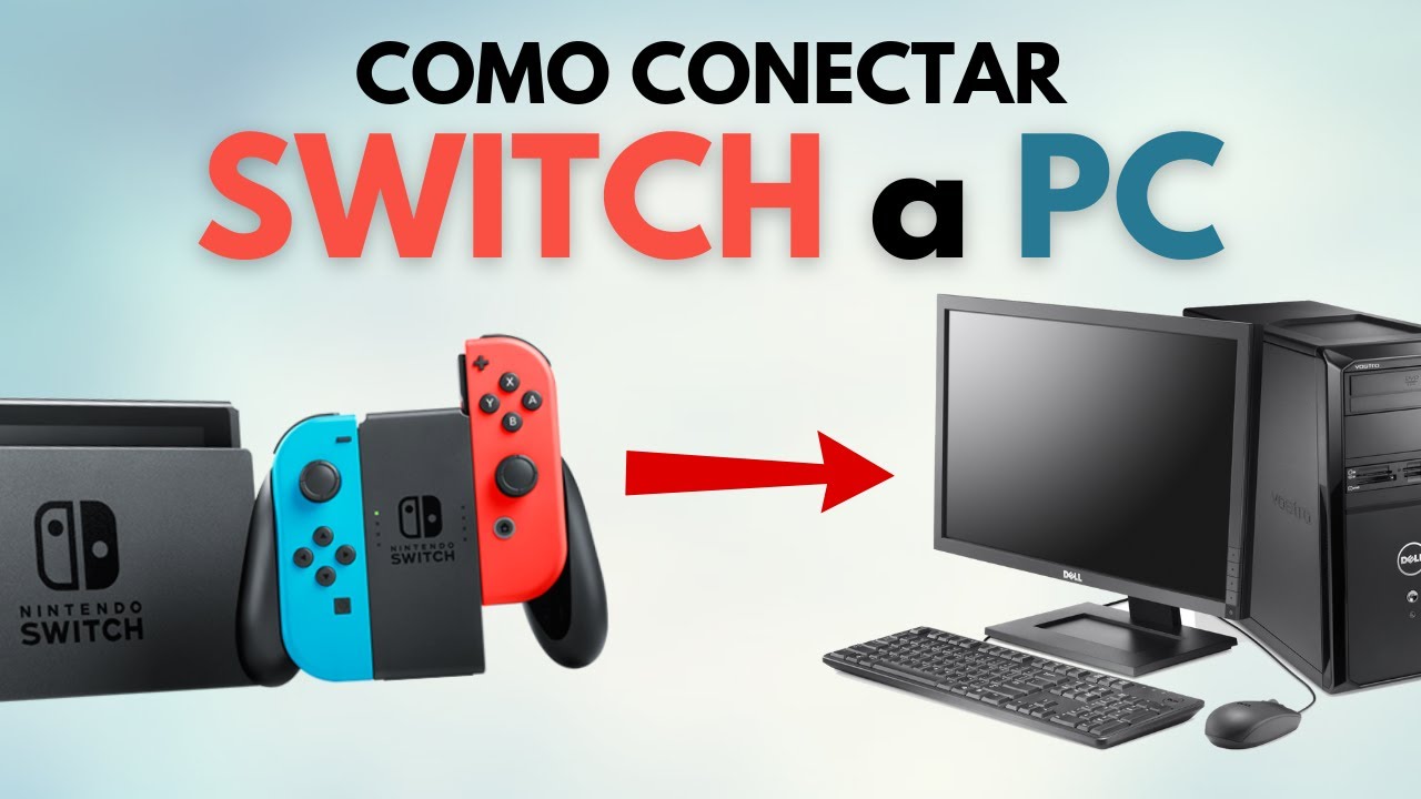 Como CONECTAR la SWITCH a PC para STREAM - YouTube