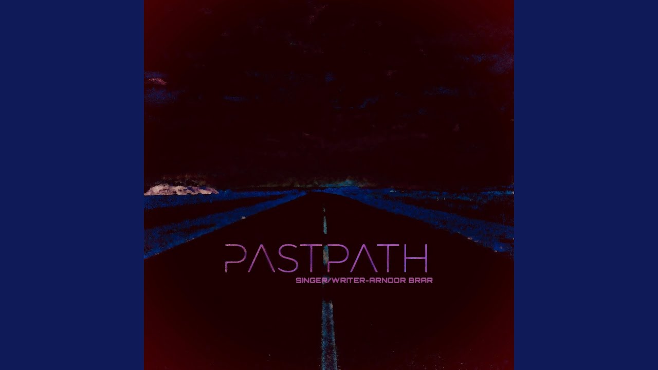 Past Path - YouTube