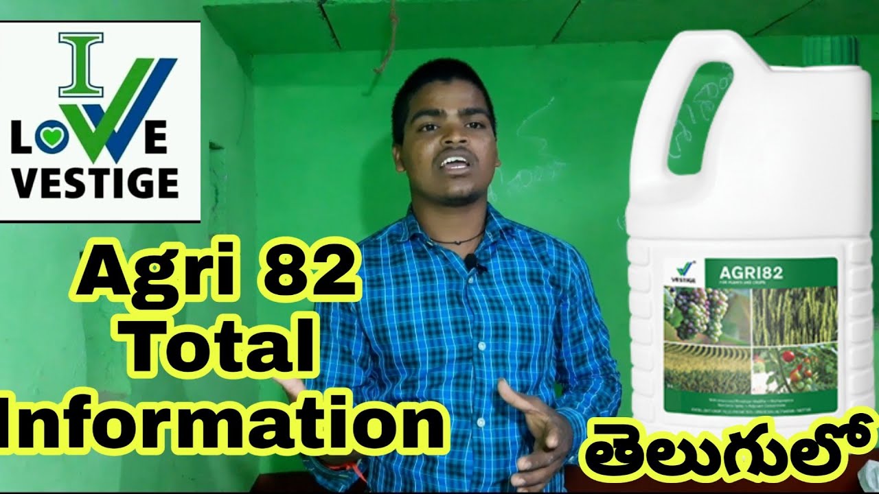 Vestige Agri 82 Products Information In Telugu//Agri 82 product ...