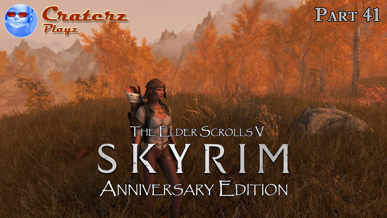 The Elder Scrolls V Skyrim Anniversary Edition | Part 41 - Return the ...