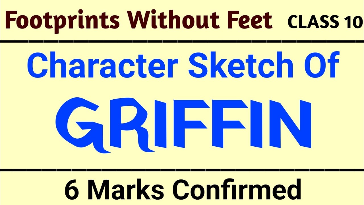 Character Sketch Of Griffin || Griffin Ka Character Sketch ...
