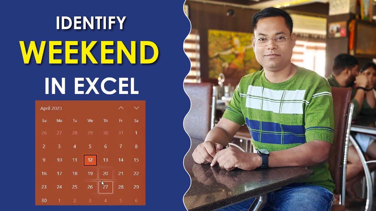 How To Identify Dates That Fall On A Weekend In Excel YouTube How To Identify Dates That Fall On A Weekend In Excel YouTube