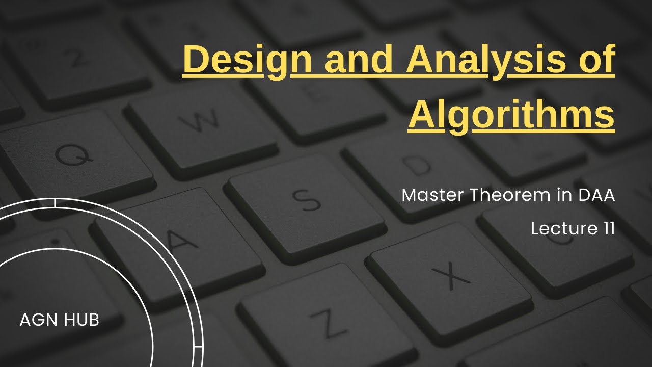 Master Theorem in DAA Simplifying Time Complexity Analysis | Lecture 11 ...